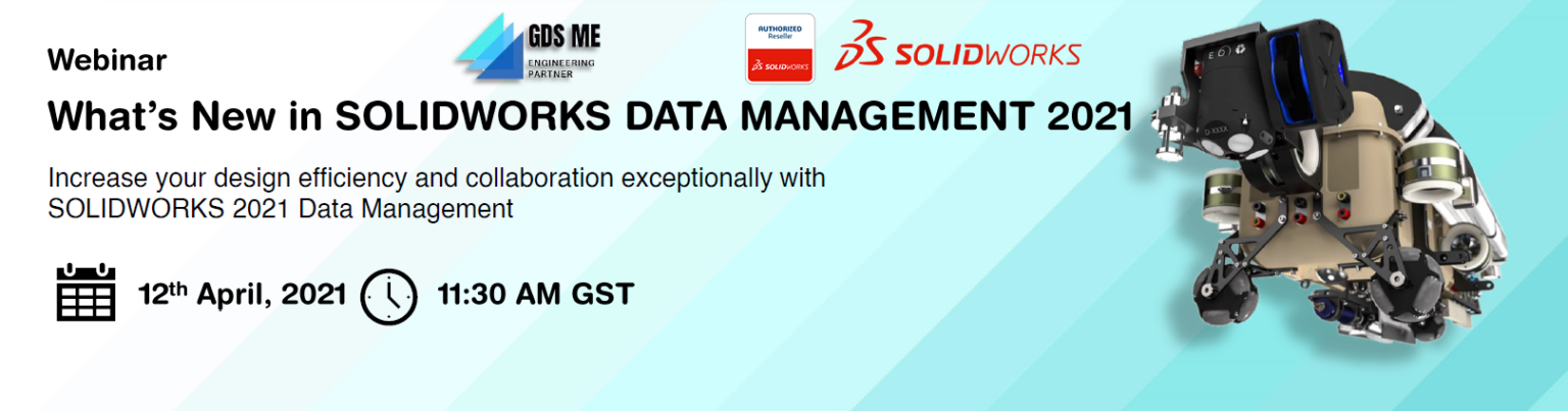 Webinar on Whats New in SOLIDWORKS DATA MANAGEMENT 2021 - GDS Middle East